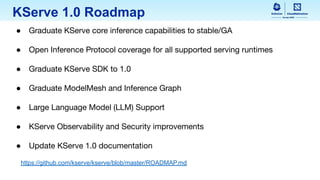 Kubecon 2023 EU - KServe - The State and Future of Cloud-Native Model ...