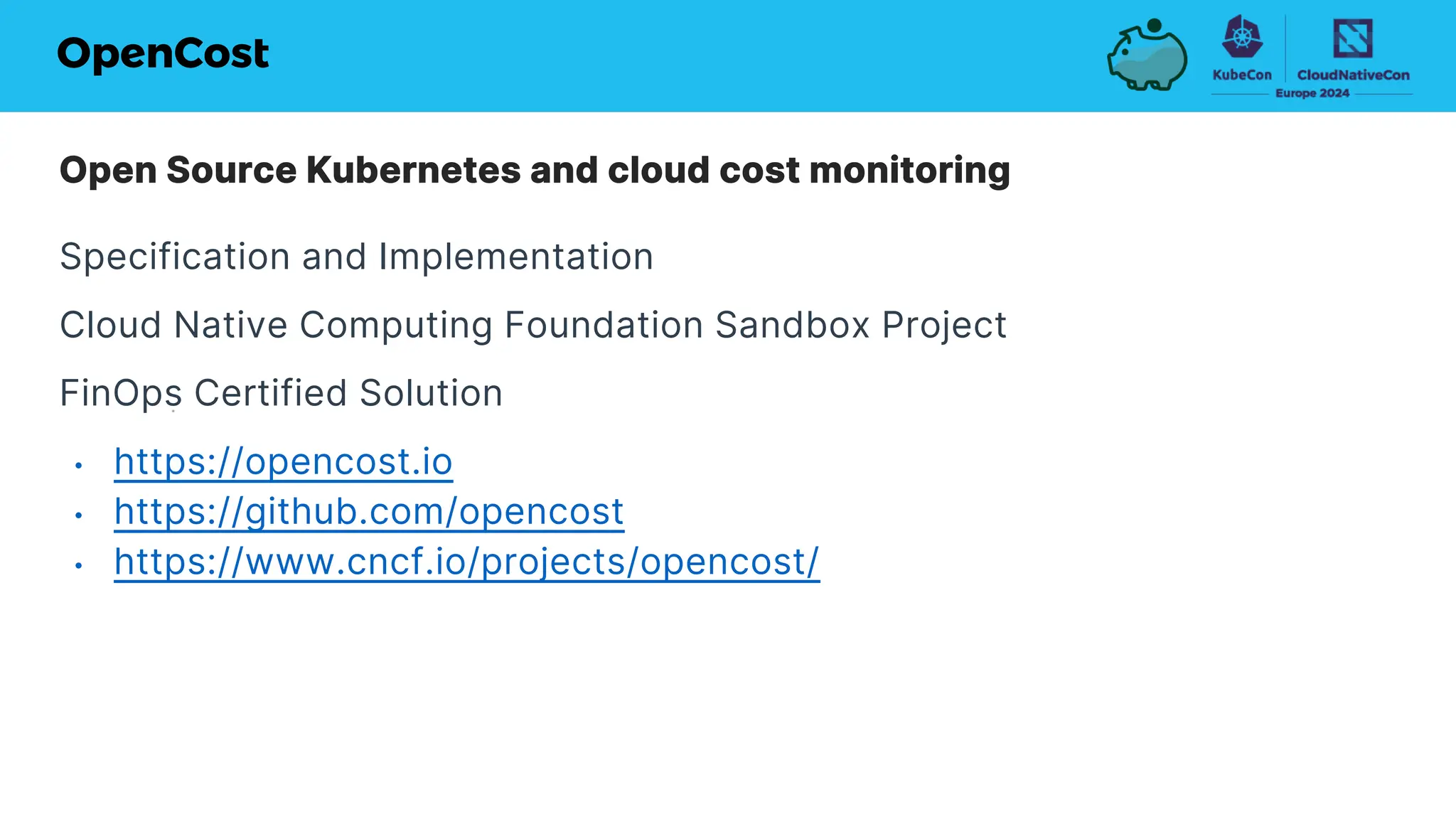 Kubeconeu24 Monitoring Kubernetes And Cloud Spend With Opencost Ppt