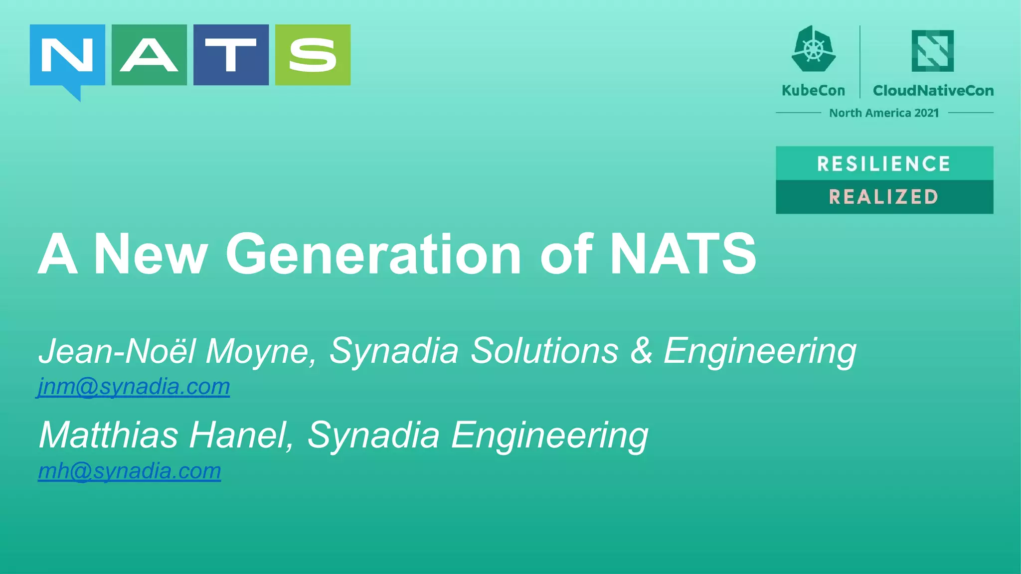 KubeCon + CloudNative Con NA 2021 | A New Generation of NATS | PDF