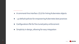 Kubernetes configuration and security policies with KubeLinter ...