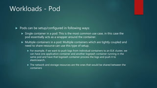 Kubernetes | PPTX | Operating Systems | Computer Software and Applications