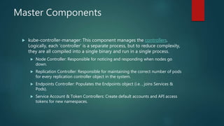 Kubernetes | PPTX | Operating Systems | Computer Software and Applications