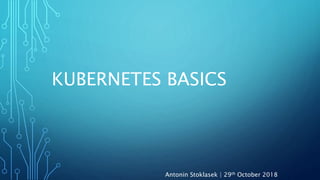 Kubernetes Basics | PPTX