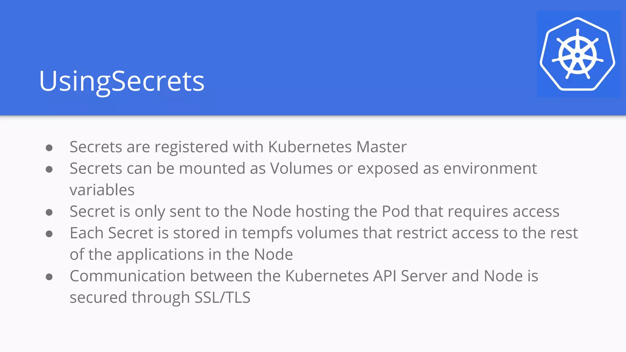 Kubernetes Webinar Using Configmaps And Secrets Ppt
