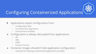 Kubernetes Webinar - Using ConfigMaps & Secrets | PPT