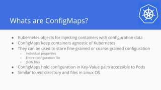 Kubernetes Webinar - Using ConfigMaps & Secrets | PPT