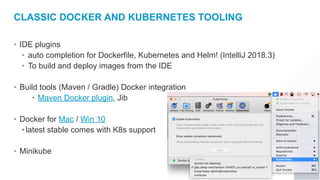 Kubernetes for java developers - Tutorial at Oracle Code One 2018 | PPT