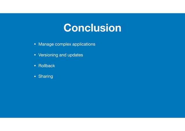 Optimizing Kubernetes deployments with Helm | PPT Optimizing Kubernetes deployments with Helm | PPT