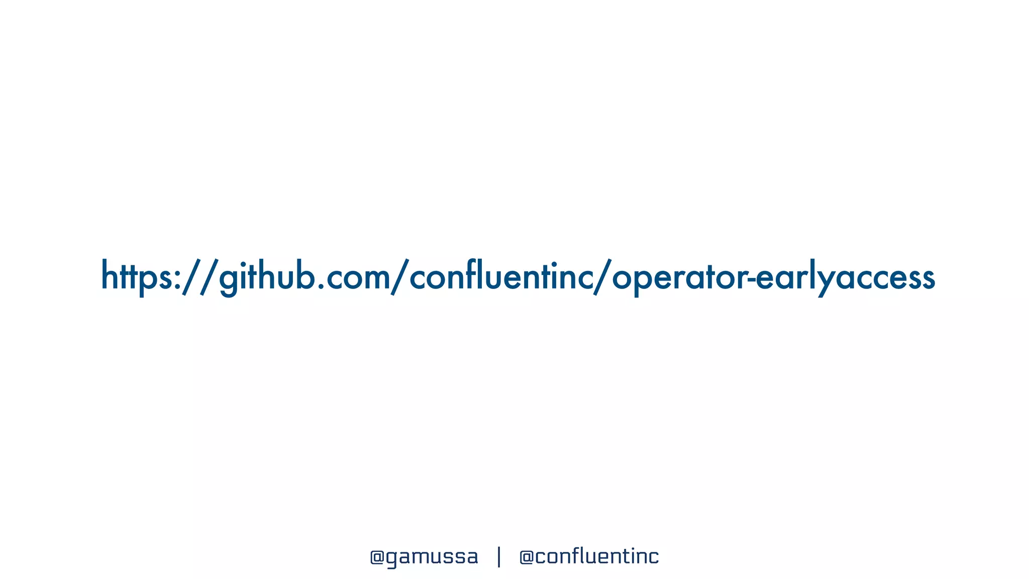 Kubernetes Native Devops For Apache Kafka® With Confluent Ppt Free Download 0394