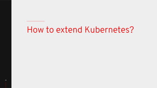 Kubernetes: The evolution of distributed systems | DevNation Tech Talk ...