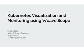 Kubernetes Monitoring and Troubleshooting using Weavescope- Kubernetes ...