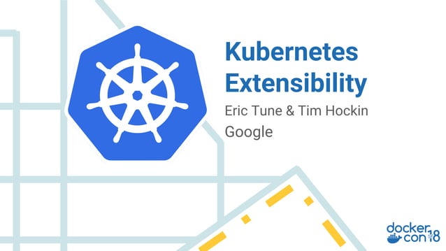 Kubernetes extensibility | PPT