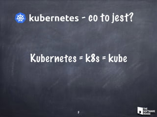 Kubernetes: from zero to be hero | PDF
