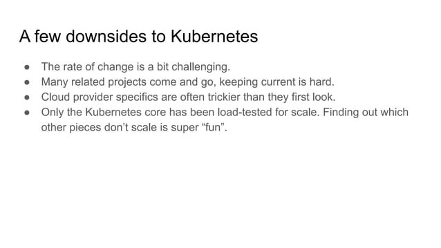 Kubernetes Lessons Learned Ppt