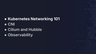 Kubernetes Network Observability with Cilium and Hubble | PDF