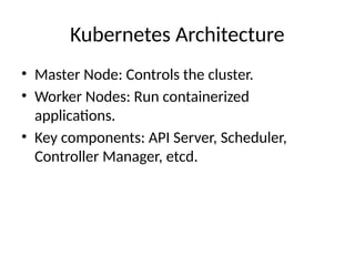 Introduction: Basic About Kubernetes Cluster | PPT