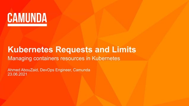 Kubernetes Requests and Limits | PPT