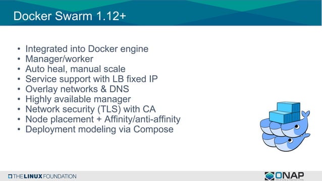 Kubernetes Vs Dockers Swarm Supporting Onap Oom On Multi Cloud Multi Stack Environment Ppt