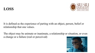 Theory of loss and Grief ppt . | PPTX