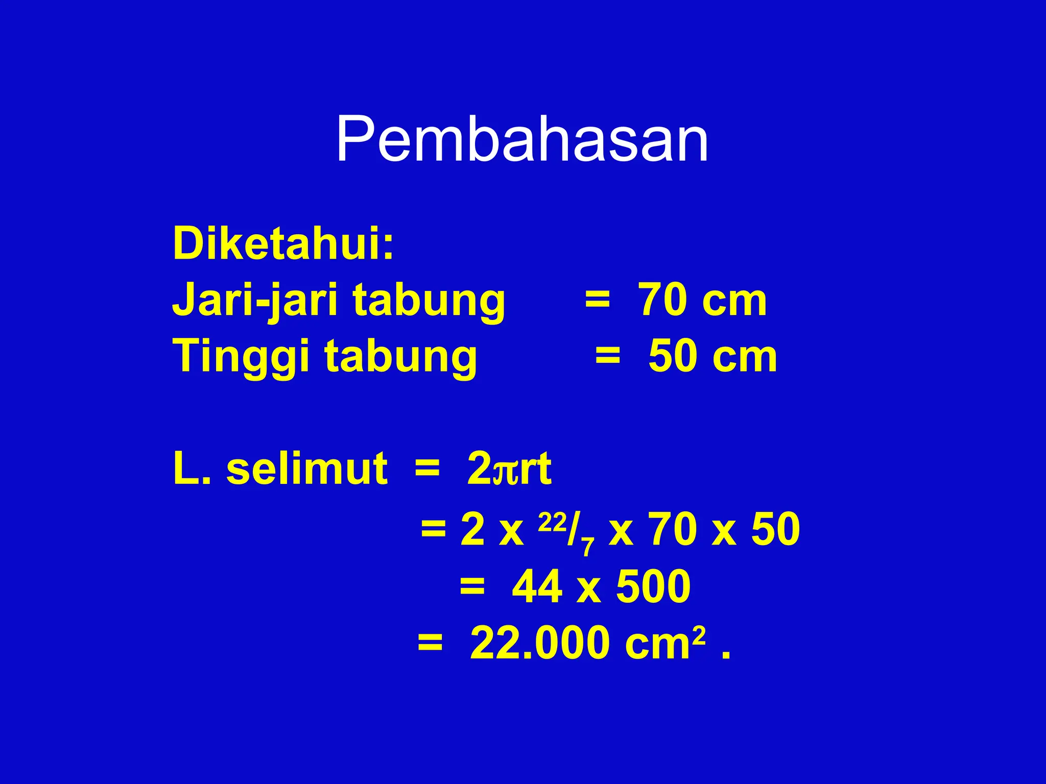 Materi tentang luas dan volume kubus-balok-tabung.ppt