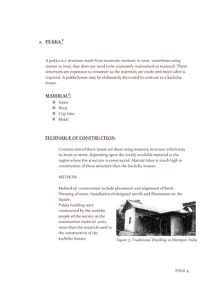 VERNACULAR ARCHITECTURE- Kuchcha,pukka, semi pukka houses | PDF