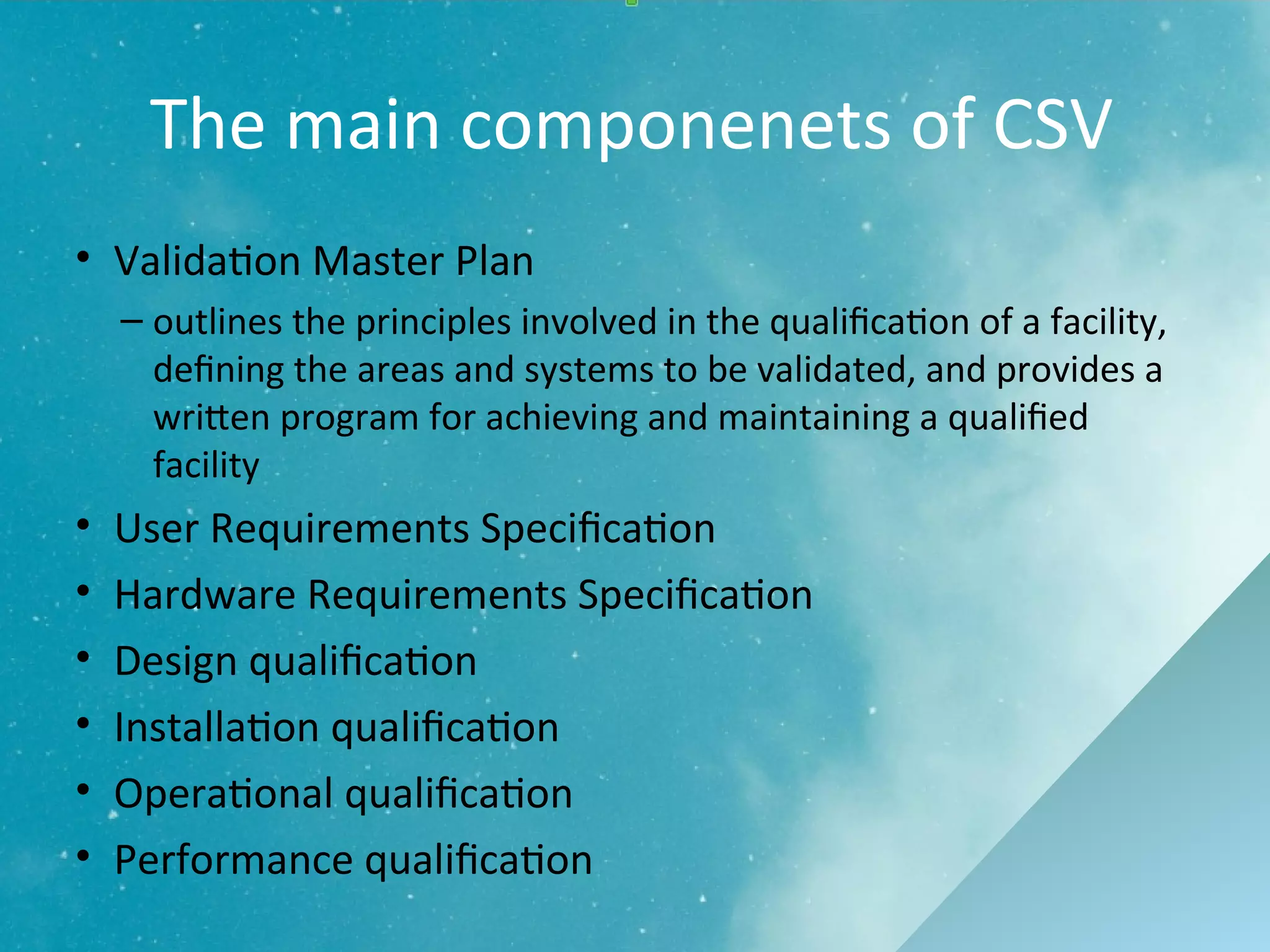Computer System Validation with privacy zones, e-source and clinical ...