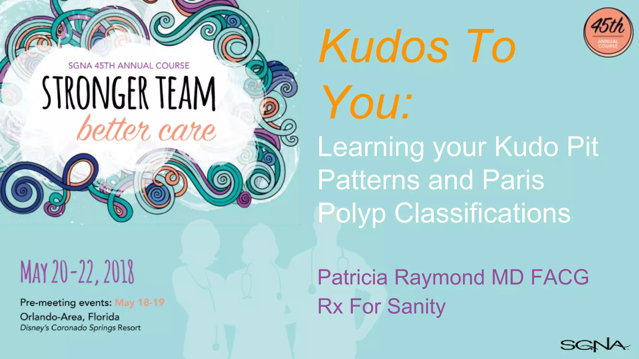 Kudos To You: Learning your Kudo Pit Patterns and Paris Polyp ...