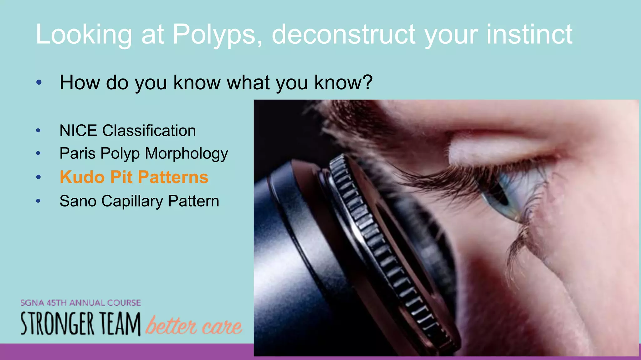 Kudos To You: Learning your Kudo Pit Patterns and Paris Polyp ...