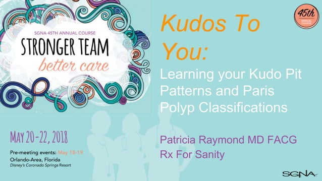 Kudos To You: Learning your Kudo Pit Patterns and Paris Polyp ...
