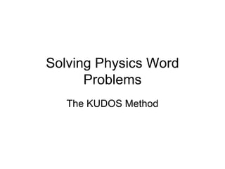 K U D O Smethod Notes | PPT