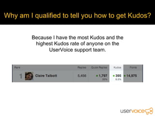 Get Kudos from customers (without bribing them) | PPT