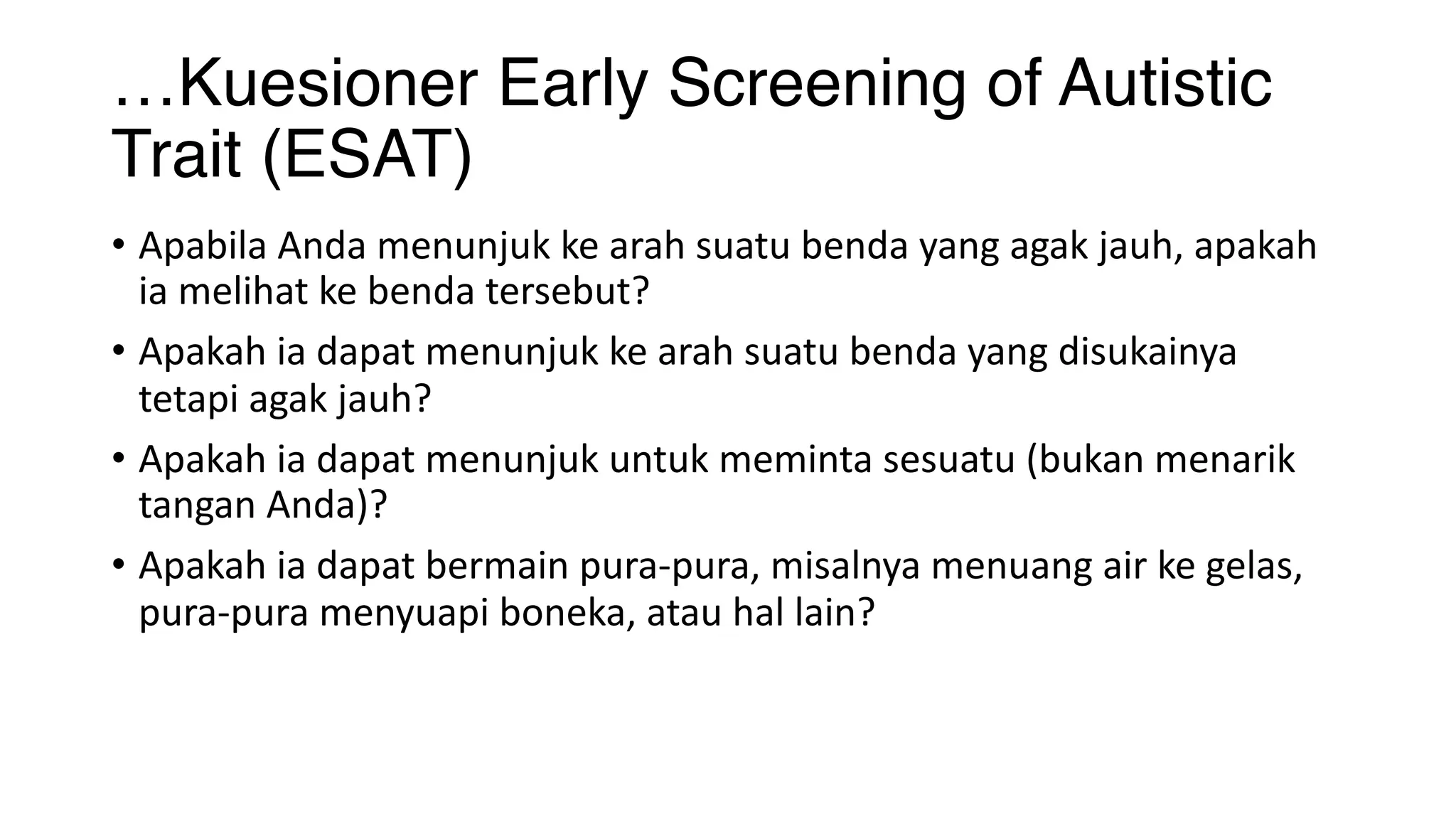 Kuesioner ESAT.pdf autism screening 12 months pediatric | PDF