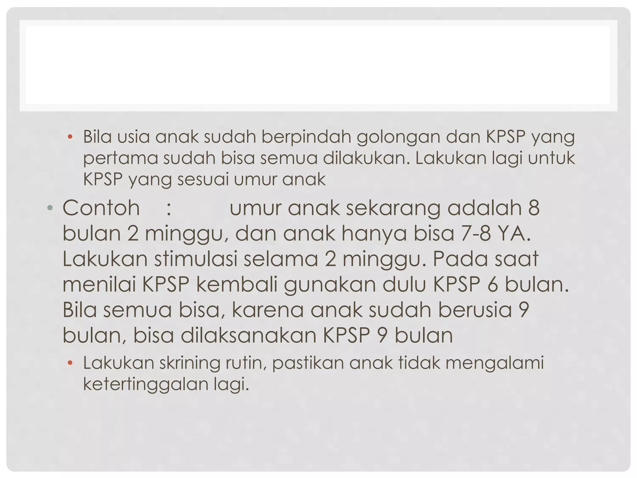 Kuesioner pra skrining perkembangan (kpsp) | PPTX