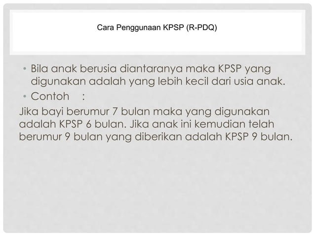 Kuesioner pra skrining perkembangan (kpsp) | PPTX