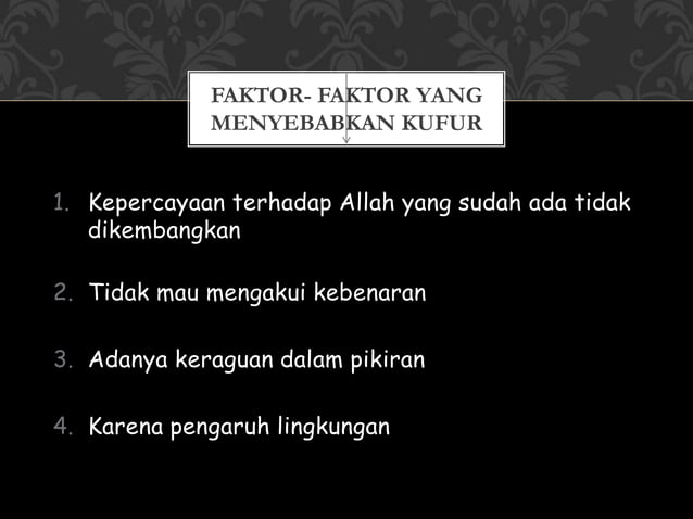 Kufur, akidah akhlak.pptxmmmmmmmmmmmmmmkkk | PPT