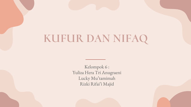 KUFUR NIFAQ KEL 6.pptx