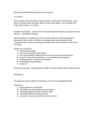 Kuidas Korraldada Kaitseala Kylastust Ja Tutvustamist | PDF