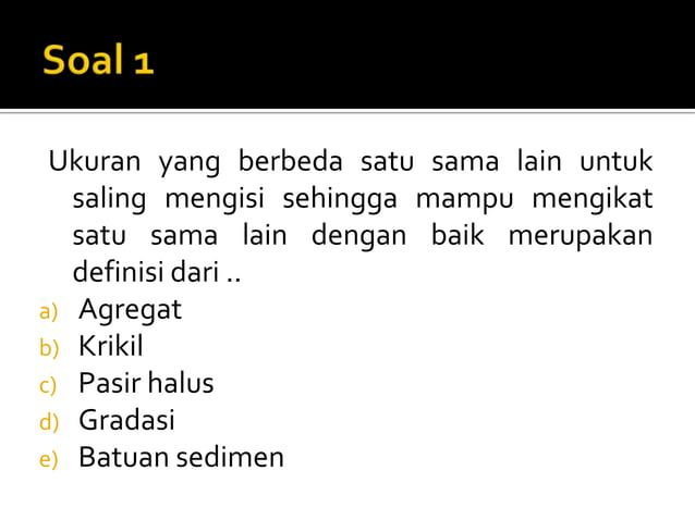 KUIS BAHAN BANGUNAN Materi 1.pptx