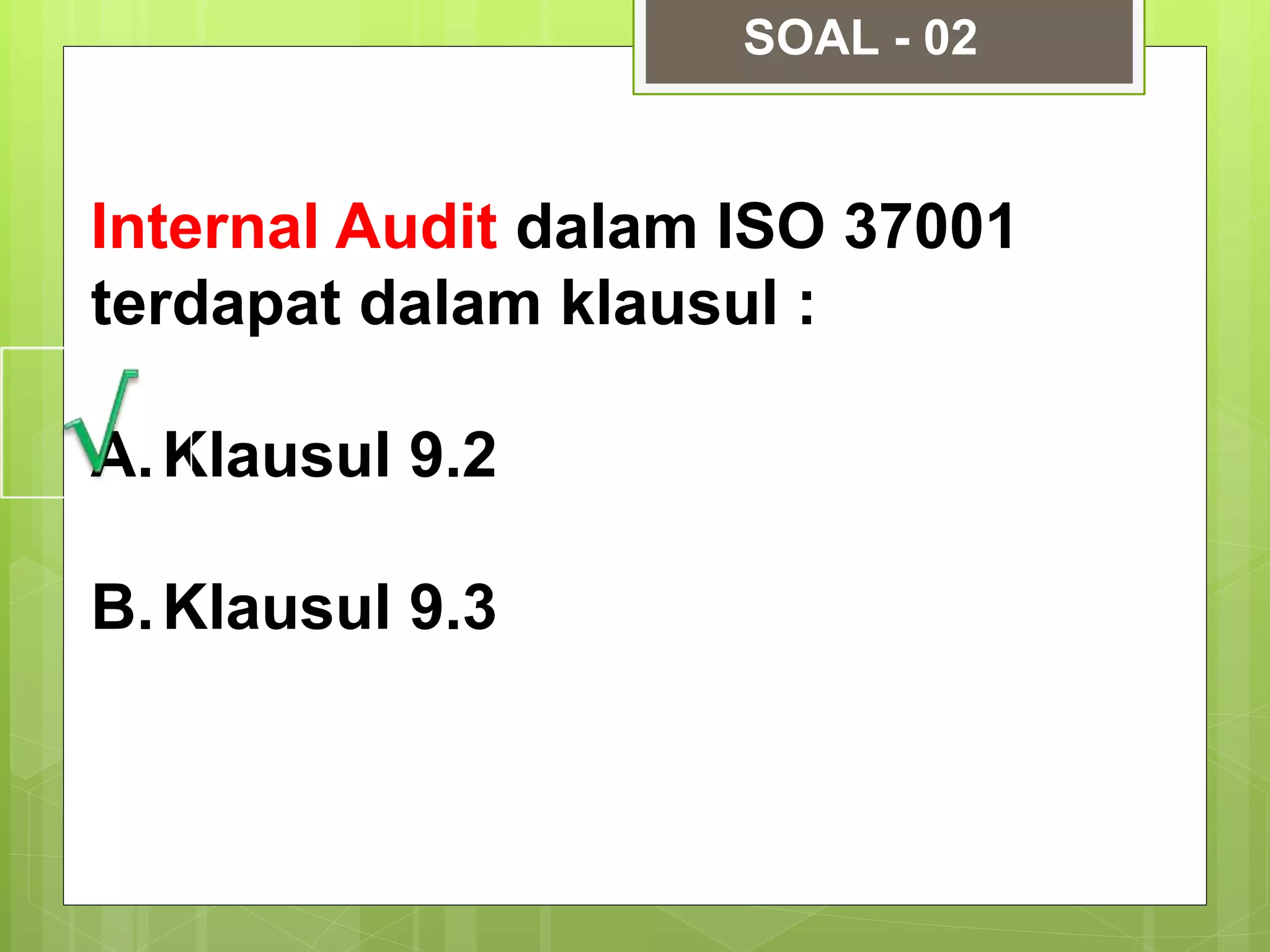 Kuis Pemahaman ISO 37001:2016 | PPT