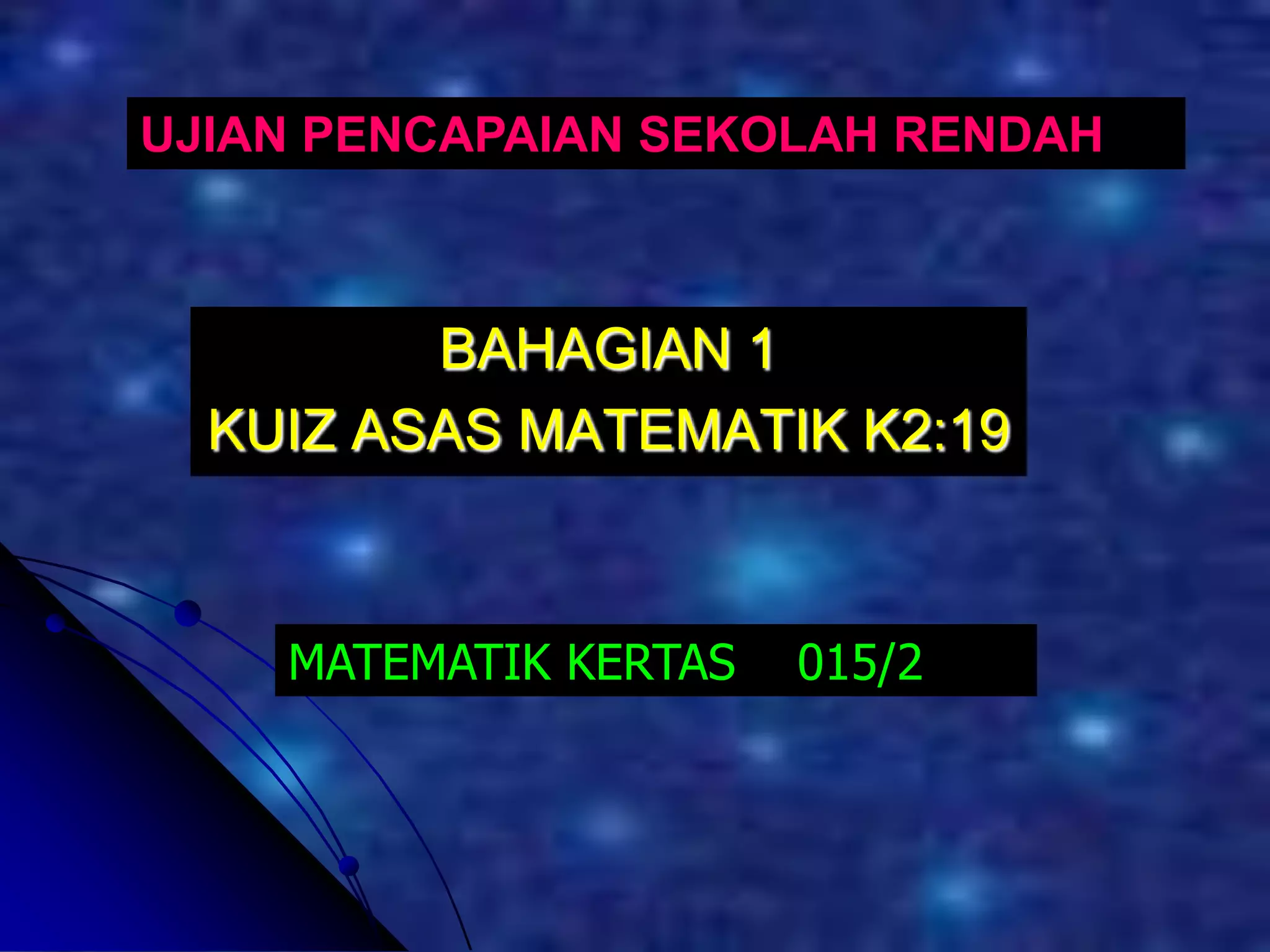 Kuiz asas matematik kertas 2 19 | PPT