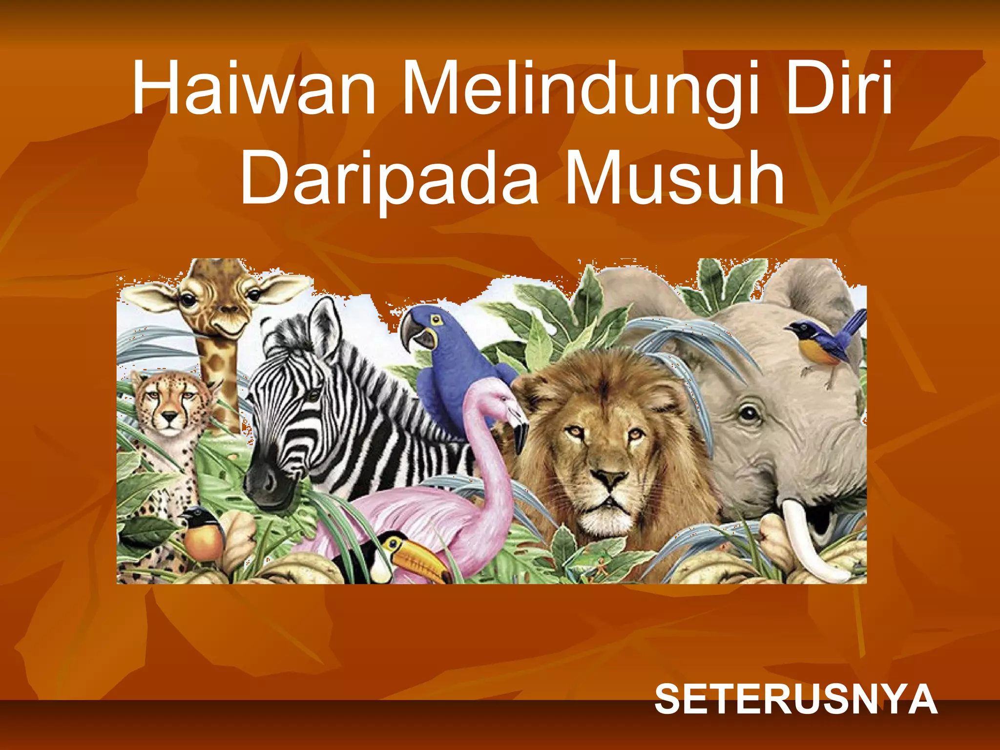 Kuiz haiwan melindungi diri daripada musuh | PPS