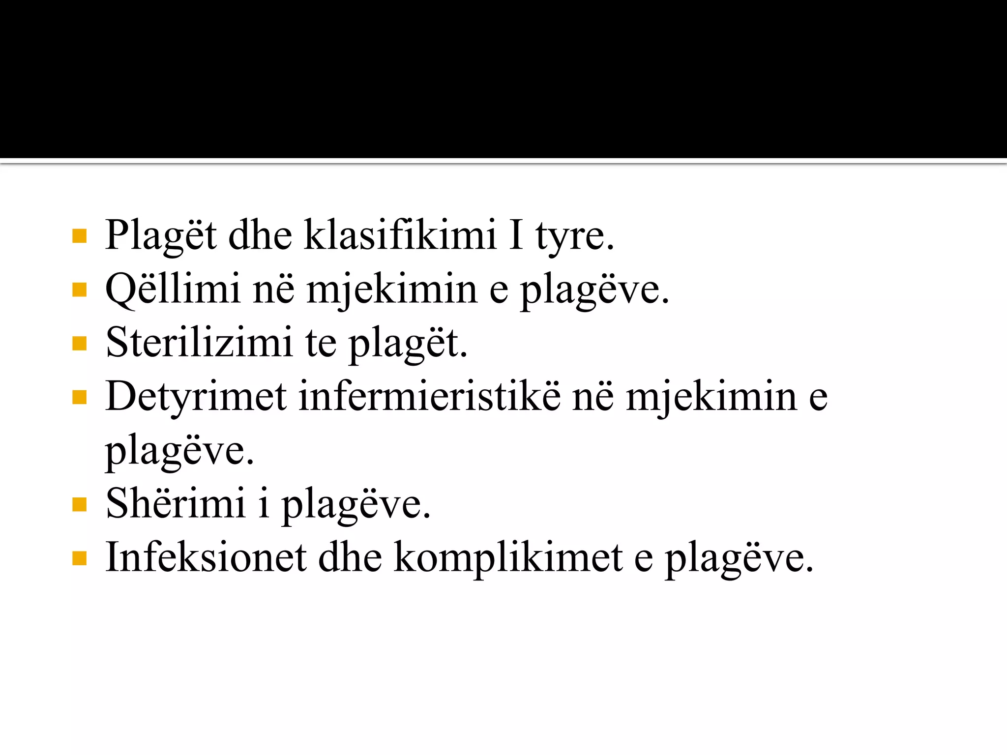 Kujdesi infermieror per plaget. | PPSX