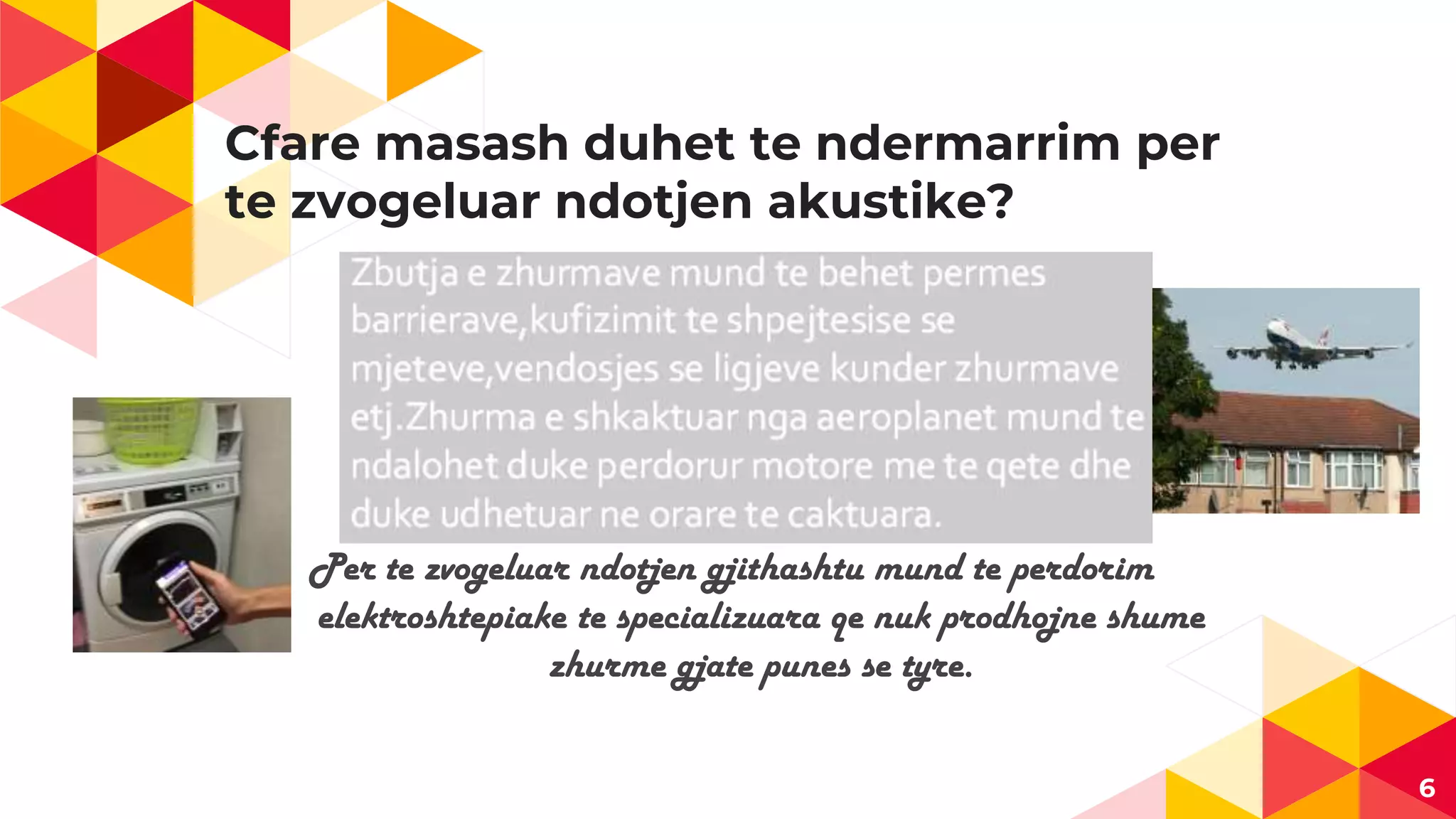 Kujdesi ndaj zhurmave | PPTX