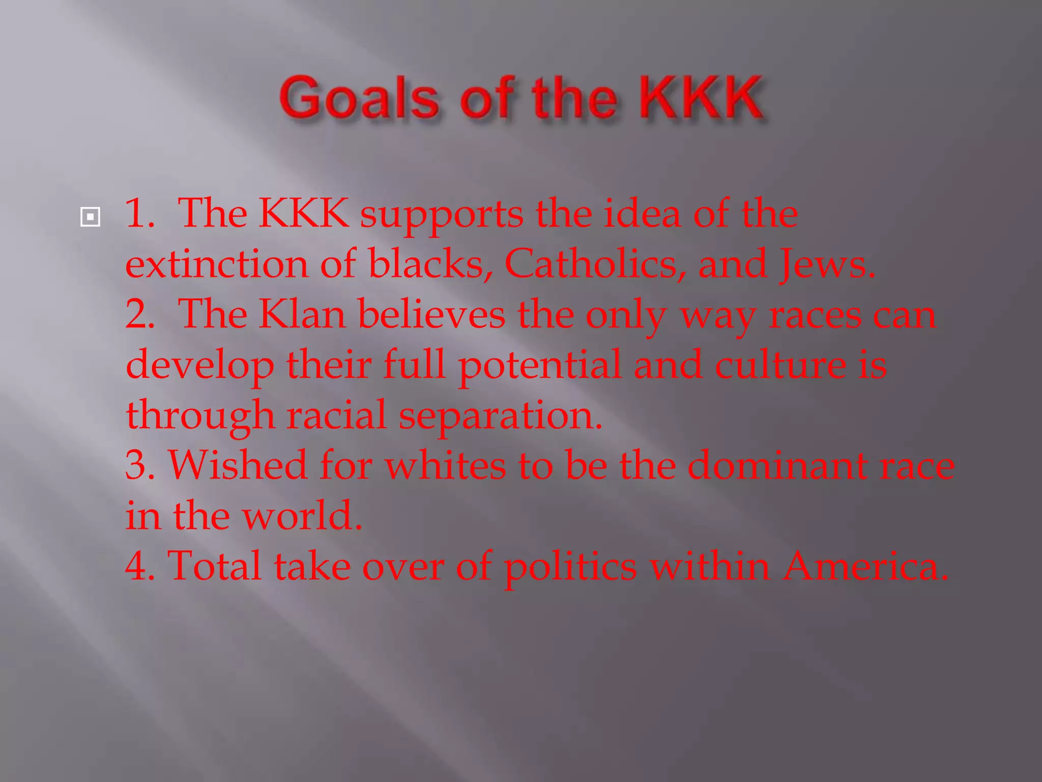 Ku klux klan finished powerpoint | PPTX | Debated Sensitive Social ...