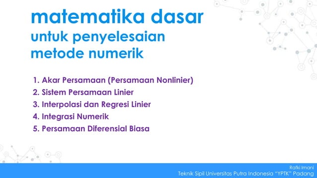 Pengantar Metode Numerik Bidang Teknik Sipil oleh Rafki Imani | PPTX