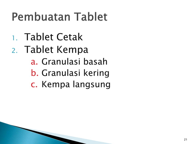 TABLET DAN METODE PEMBUATAN TABLET | PPTX