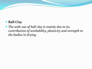 clay for ceramics | PPTX