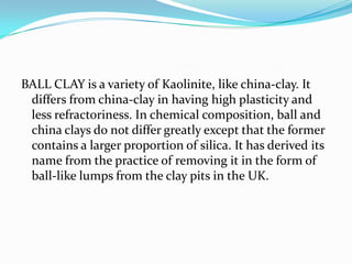 clay for ceramics | PPTX