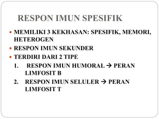 Kul 4. imunologi dasar dan implikasi klinis | PPTX