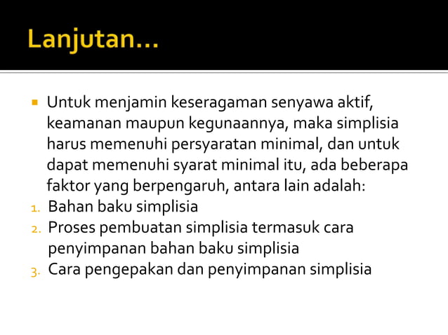 SIMPLISIA DAN PENGUJIAN MUTU | PPT